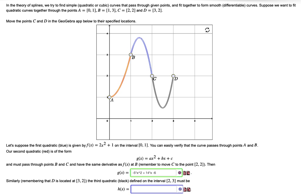 in the theory of splines we iry to find simple quadratic or cubic ...