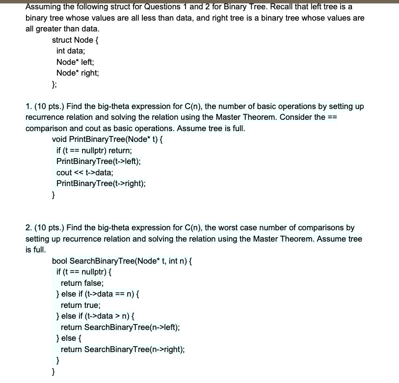 Assuming The Following Struct For Questions 1 And 2 For Binary Tree
