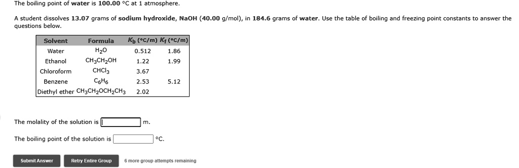 SOLVED: The boiling point of water is 100.00 Â°C at 1 atmosphere. A ...