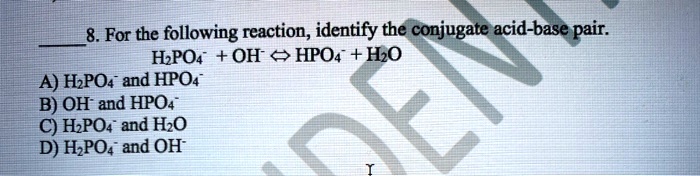 SOLVED: For the following reaction, identify the conjugate acid-base ...