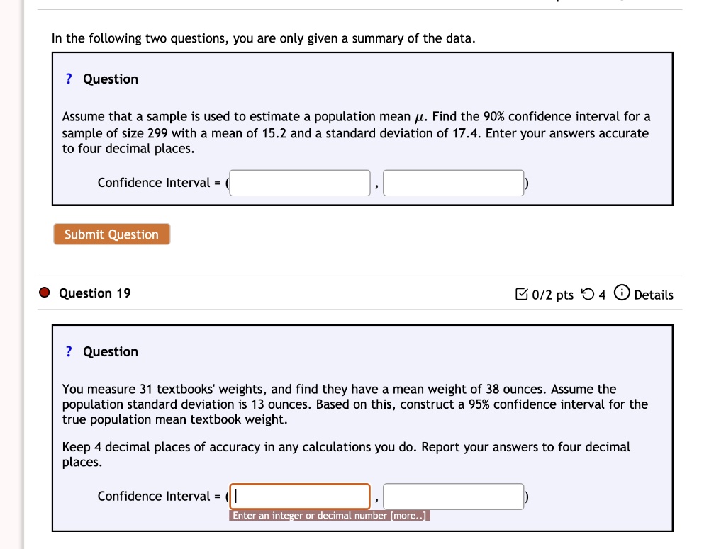 SOLVED: In the following two questions, you are only given a summary of the data Question Assume ...