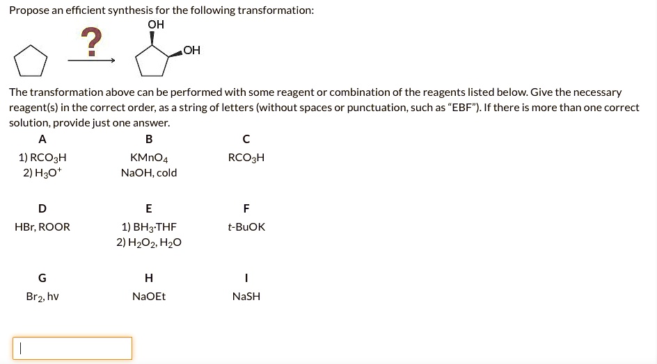 Propose an efficient synthesis for the following transformation: OH OH The transformation above ...