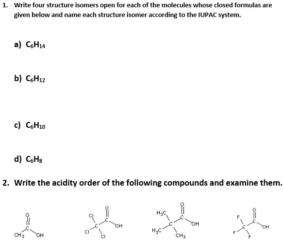 SOLVED: Write four structural isomers for each of the molecules whose ...