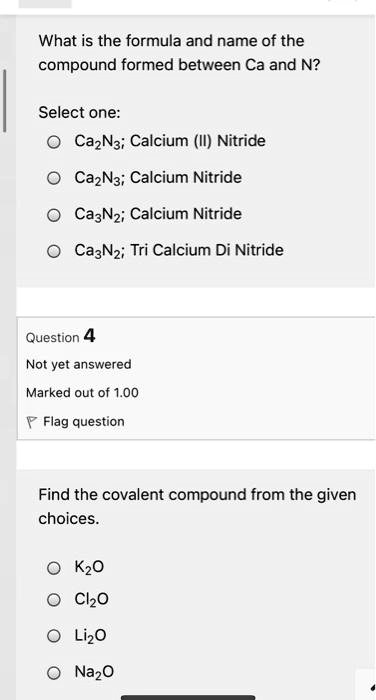 what is the formula and name of the compound formed between ca and n ...