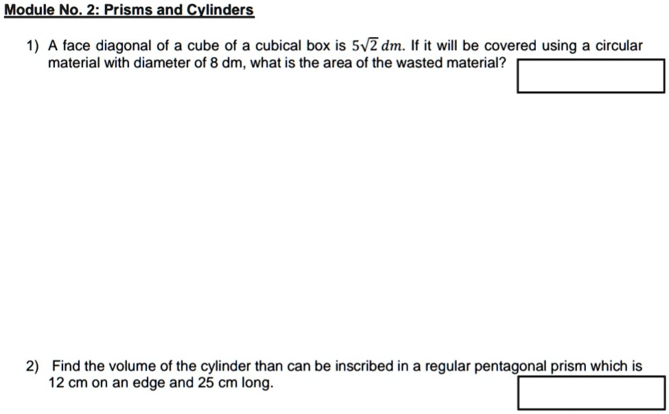 module no2 prisms and cylinders 1 a face diagonal of a cube of a ...