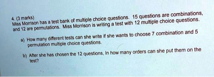 SOLVED:marks) questions 15 questions are combinations, M6S marrison has ...