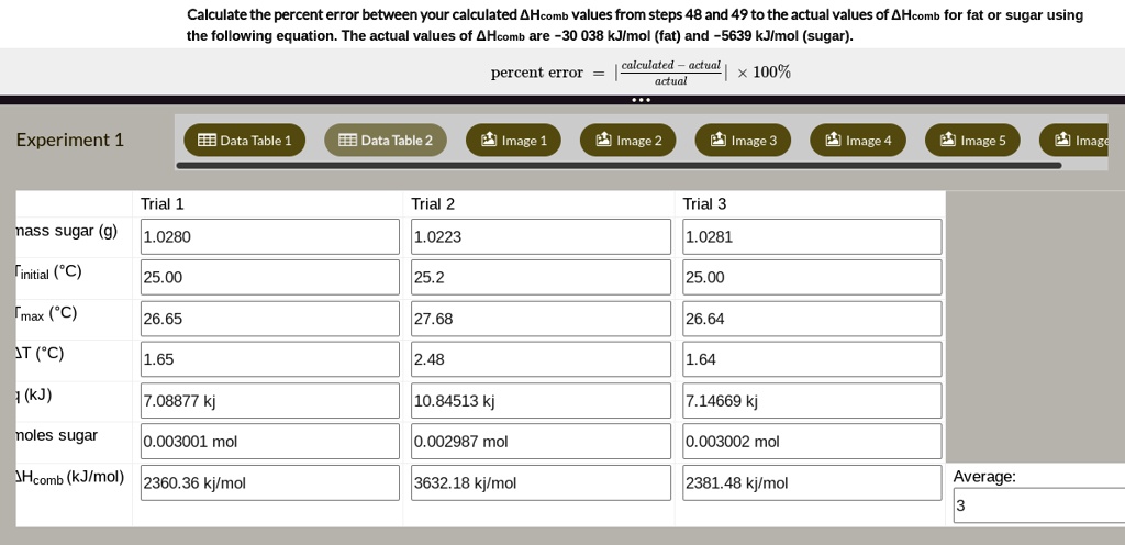 Calculate the percent error between your calculated ?Hcomb values from steps 48 and 49 to the ...