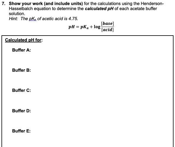 7. Show your work (and include units) for the calculations using the ...