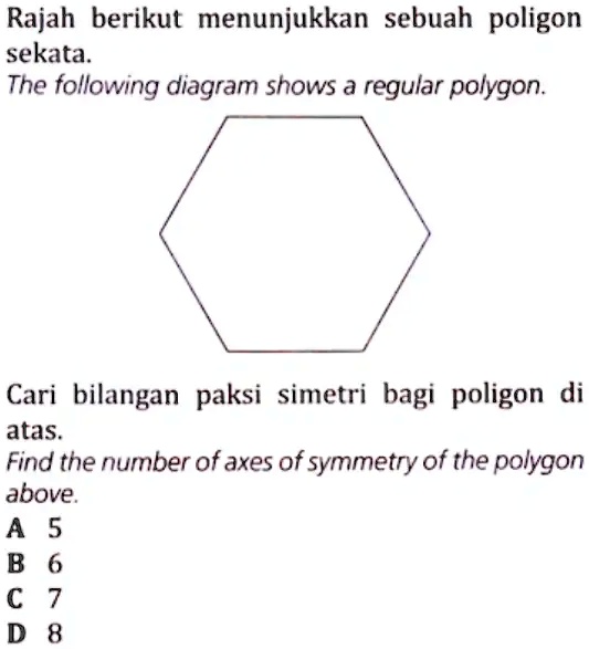 SOLVED: The following diagram shows a regular polygon. Find the number of axes of symmetry of ...