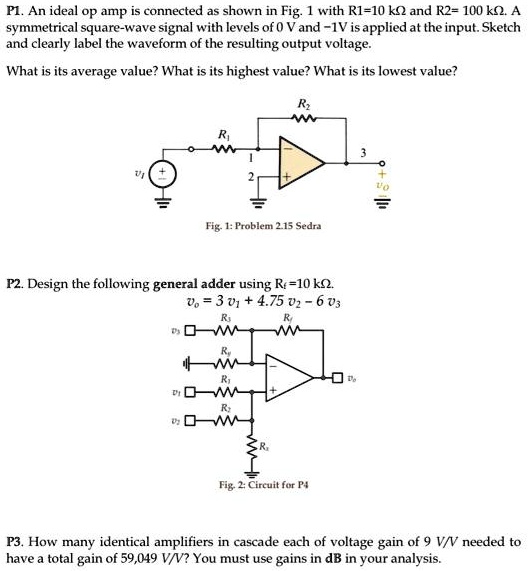 p1an ideal op amp is connected as shown in fig1 with r110 k and r2100 ka symmetrical square wave ...