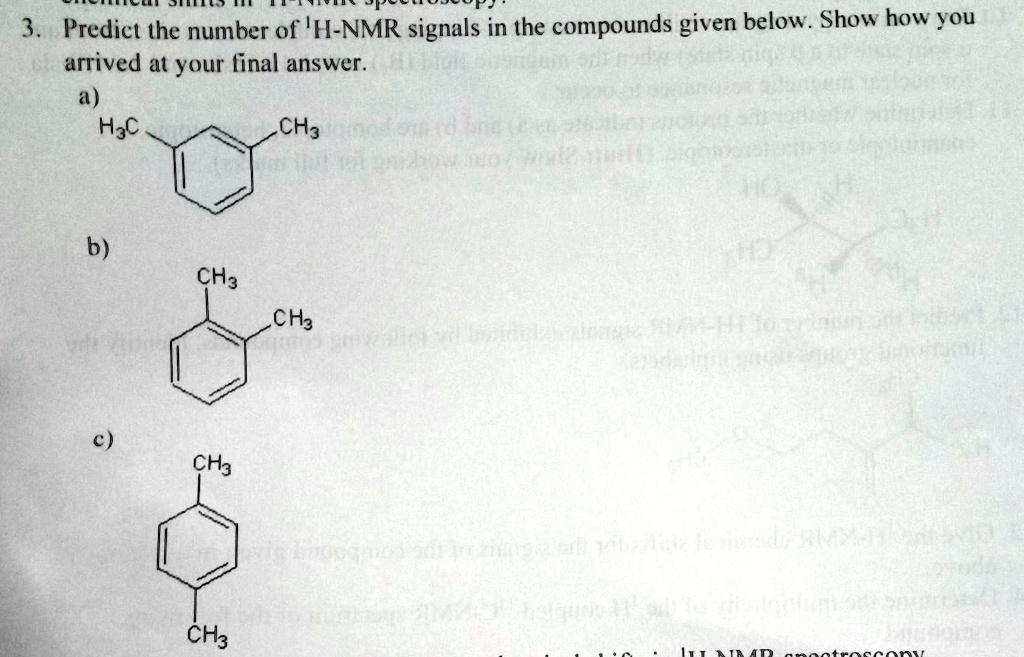 SOLVED: arrived at your final answer. a) H3C CH3 b) CH3 CH3 c) CH3 CH3