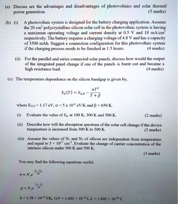 SOLVED: a. Discuss the advantages and disadvantages of photovoltaics and solar thermal power ...