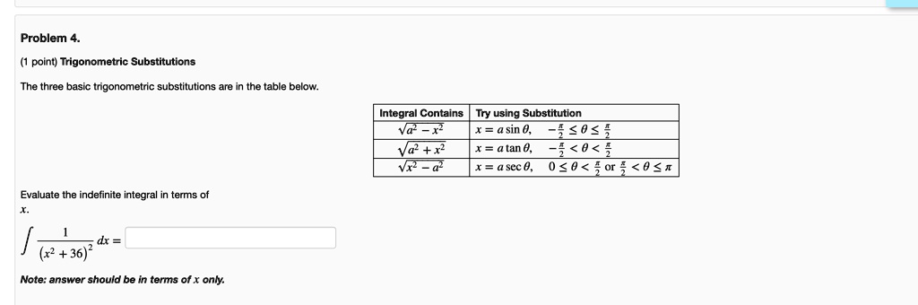 Solved Problem Point Trigonometric Substitutions The Three Basic Trigonometric Substitutions