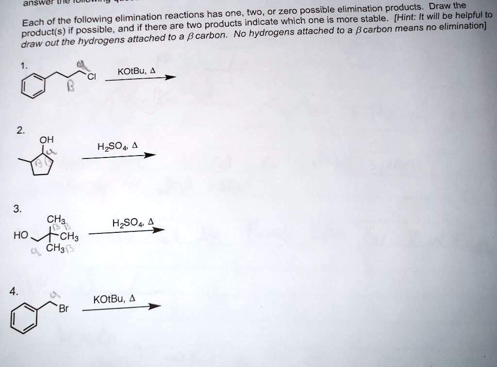 SOLVED: draw out the hydrogens attached to a carbon. No hydrogens ...