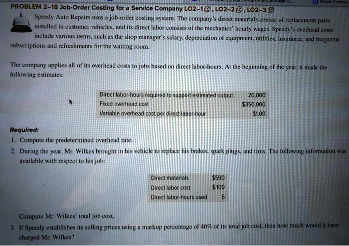 SOLVED: PROBLEM 2-18 Job-Order Costing for a Service Company LO2-1 LO2 ... SOLVED: PROBLEM 2-18 Job-Order Costing for a Service Company LO2-1 LO2 ...