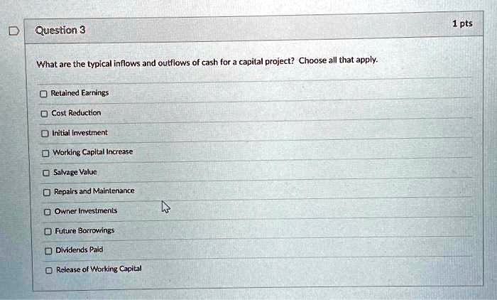 SOLVED: Question 3 1 pts What are the typical inflows and outflows of ...
