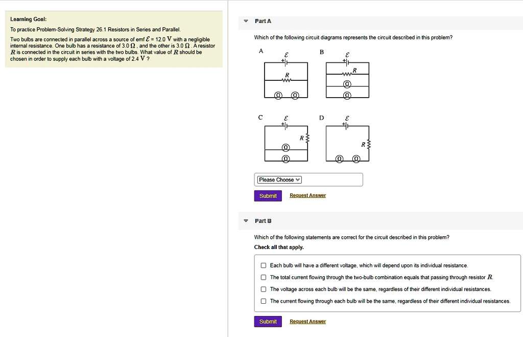 Learning Goal: Practice Problem-Solving Strategy 26. Resistors in ...