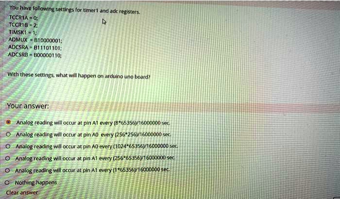 SOLVED: You have the following settings for Timer1 and ADC registers ...
