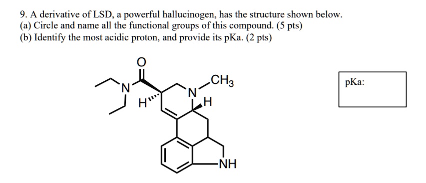 SOLVED:A derivative of LSD, a powerful hallucinogen; has the structure ...