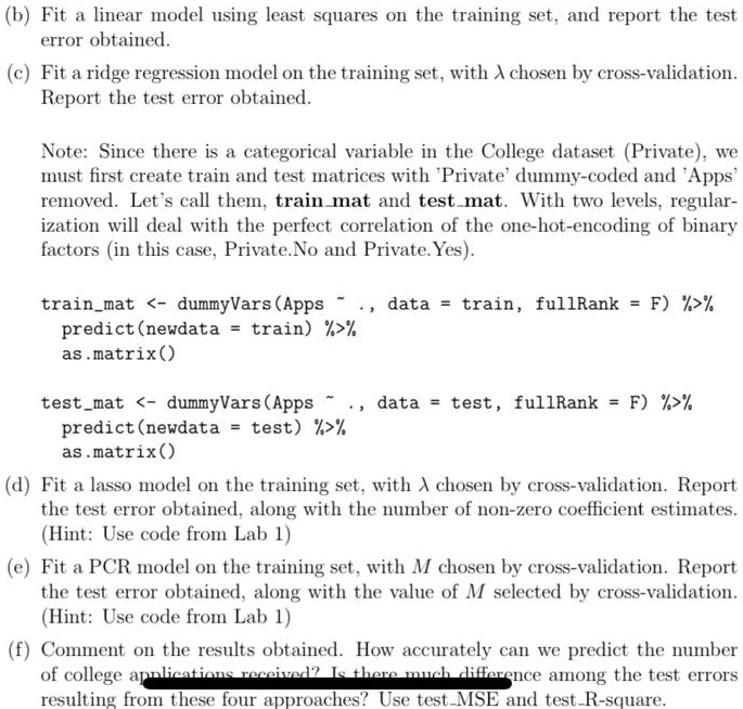 (b) Fit a linear model using least squares on the training set, and ...