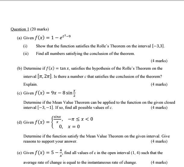 Question 1 (20 marks) (a) Given f(x) = 1 - e^t^2 - 9 (i) Show that the ...