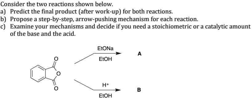 SOLVED:Consider the two reactions shown below: a) Predict the final ...