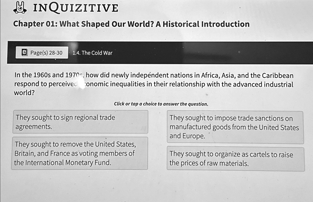 SOLVED: INQUIZITIVE Chapter 01: What Shaped Our World? A Historical Introduction 1.4. The Cold ...
