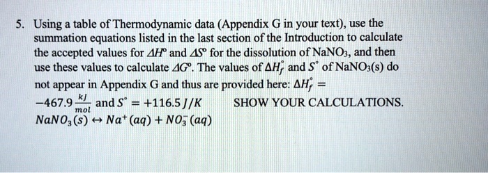 SOLVED: Using table of Thermodynamic data (Appendix G in your text), use the summation equations ...