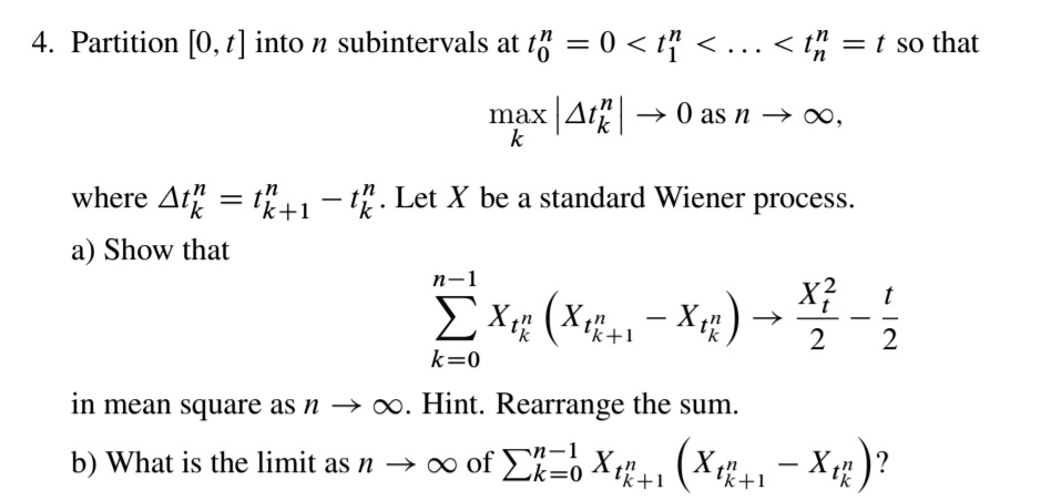 SOLVED: 4 Partition [0, t] into n subintervals at t8 = 0