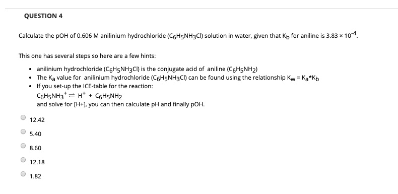 question calculate the poh of 0606 m anilinium hydrochloride cghsnh3ci ...