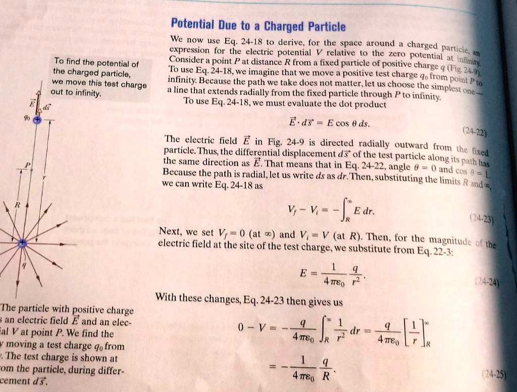 SOLVED: Potential Due to Charged Particle We now use Eq: 24-18 t0 derive, for the space around ...