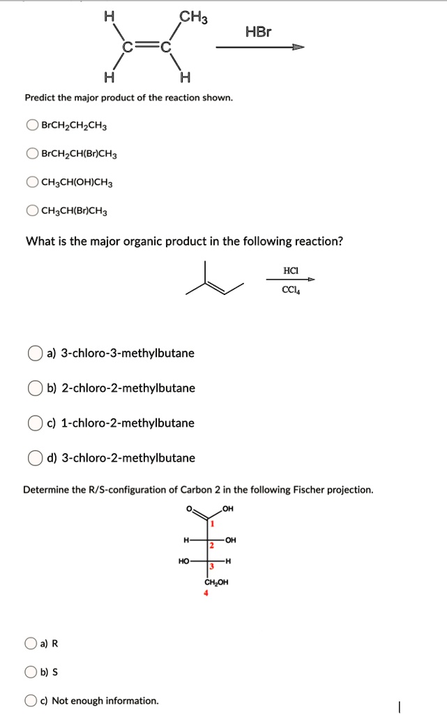 SOLVED: CH: HBr Predict the major product of the reaction shown ...