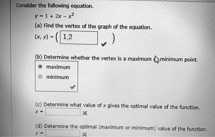 SOLVED: Consider the following equation Y =1+ 2x (a) Find the vertex of the graph of the ...