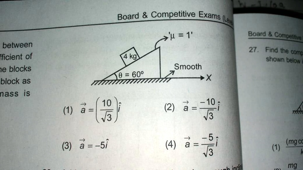 SOLVED: In the given figure, the coefficient of friction between the ...