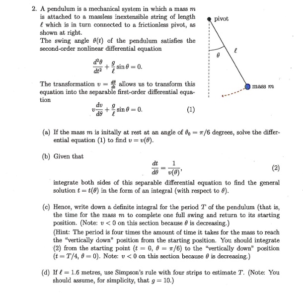 SOLVED: ONLY QUESTION d. PLEASE 2. A pendulum is a mechanical system in ...