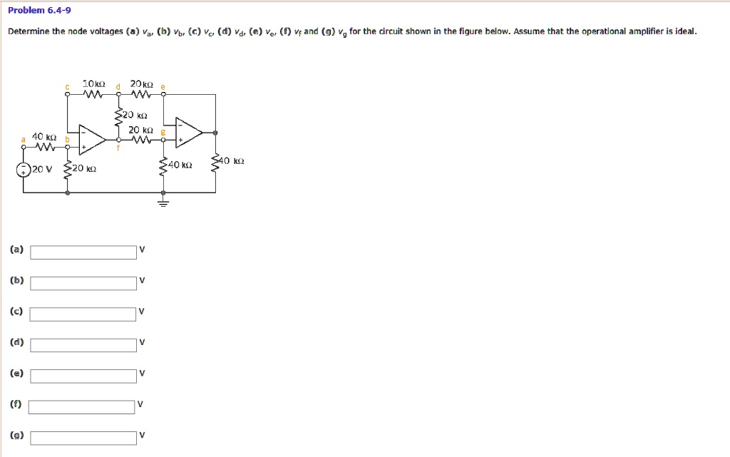 Problem 6.4-9 Determine the node voltages (a) va, (b) vb, (c) vc, (d) vd, (e) ve, (f) vf and (g ...