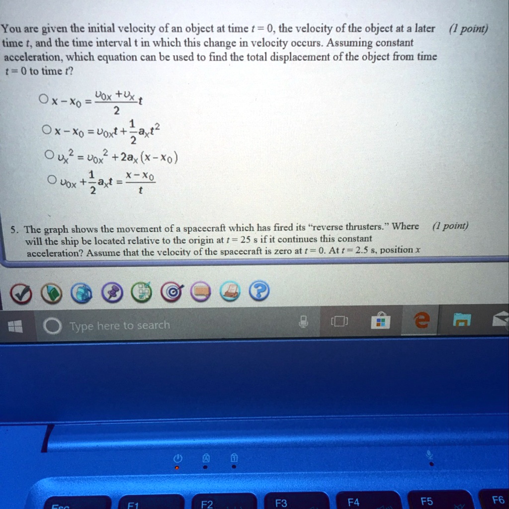 You are given the initial velocity of an object at time t = 0, the velocity of the object at a ...