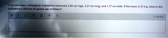 an unknown rectangular substance measures 360 cm high 421 cm long and ...