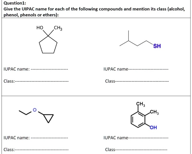 SOLVED:Questionl: Give the UIPAC name for each of the following ...