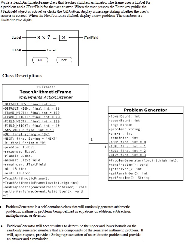 SOLVED: Write a TeachArithmeticFrame class that teaches children ...