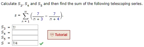 SOLVED: Calculate S3' and 5 and then find the sum of the following telescoping series Tutorial