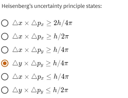 Heisenberg's uncertainty principle states: Î”x Î”px > h/4Ï€T Î”x Î”px ...