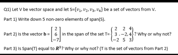 01 let v be vector space and let s v1 vz v3 v4 be a set of vectors from ...