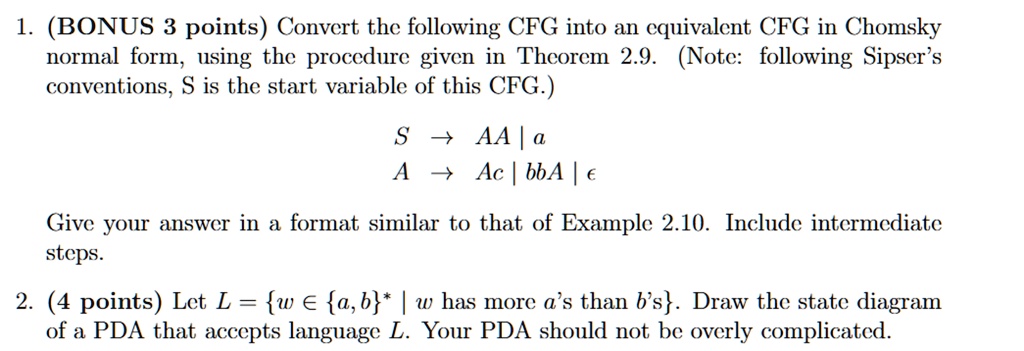 1. (BONUS 3 points) Convert the following CFG into an equivalent CFG in Chomsky normal form ...