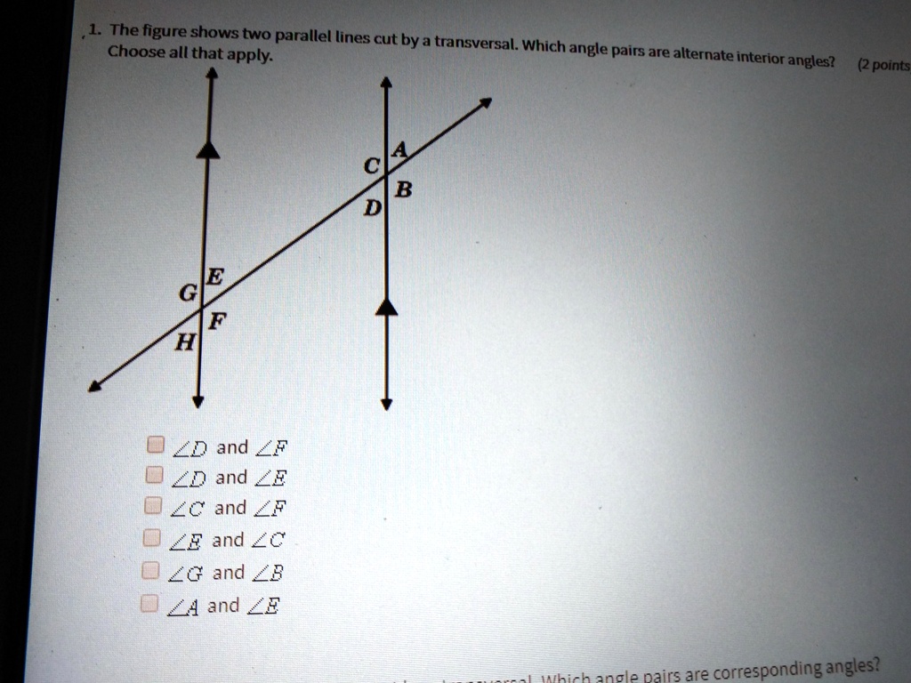 SOLVED: 'The figure shows two parallel lines cut by a transversal. 1. The figure shows two ...