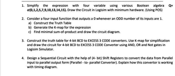 SOLVED:Simplify the expression with four variable using various Boolean algebra a(0,1,2,5,7,9,10 ...