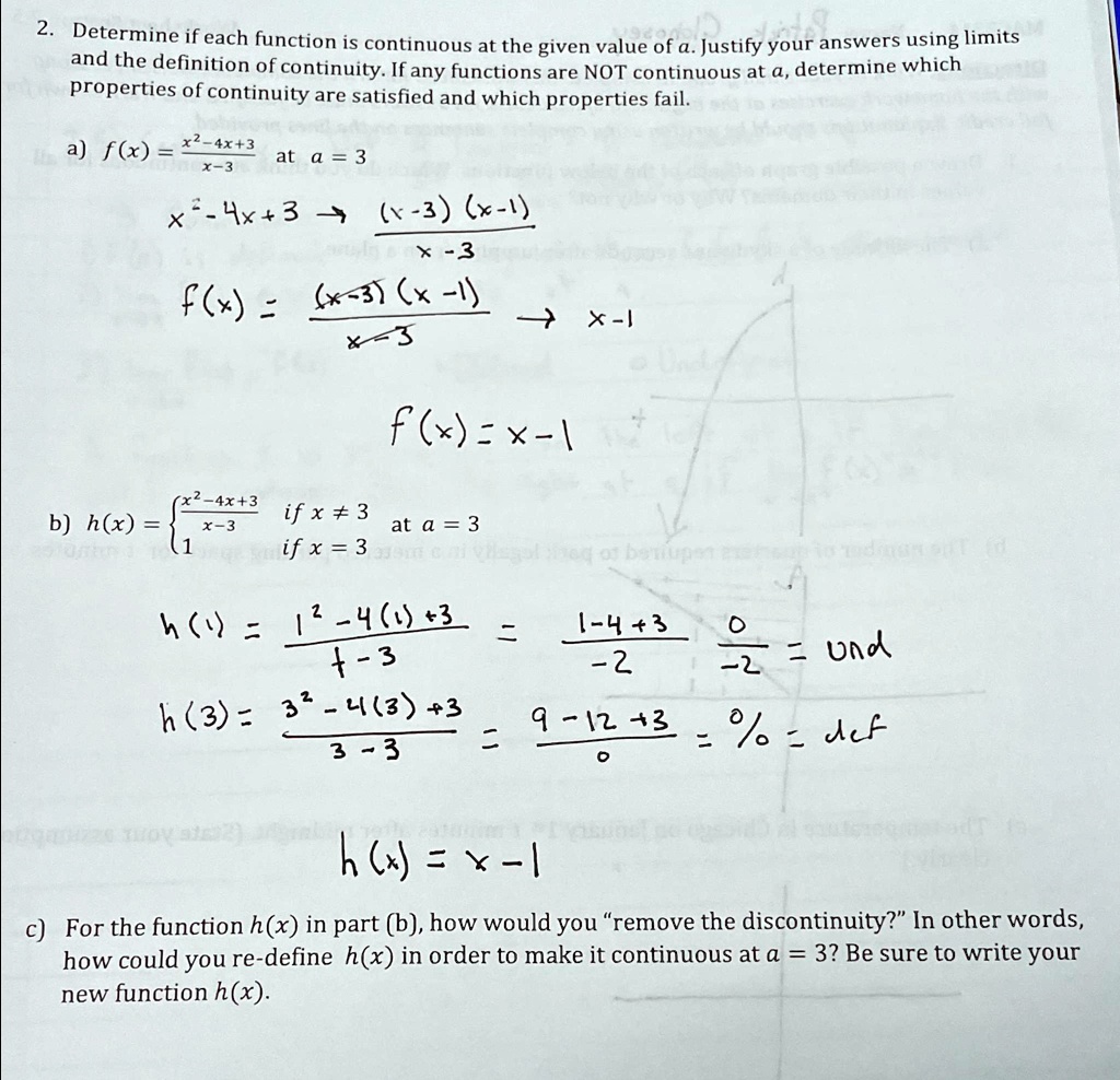 Solved Determine If Each Function Is Continuous At The Given Value Of A Justify Your Answers