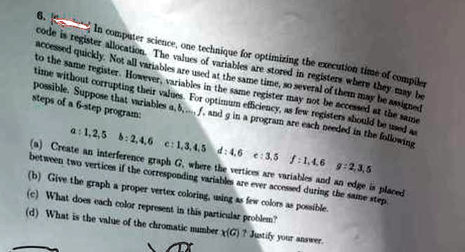 SOLVED: In computer science, one technique for optimizing the execution time of compiler code is ...