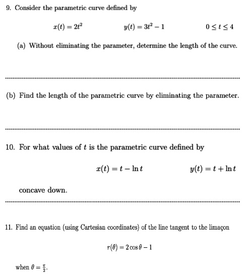 consider the parametric curve defined by rt 2t yt 30 1 0 t4 without eliminating the parameter ...