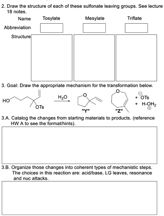 SOLVED: Draw the structure of each of these sulfonate leaving groups ...
